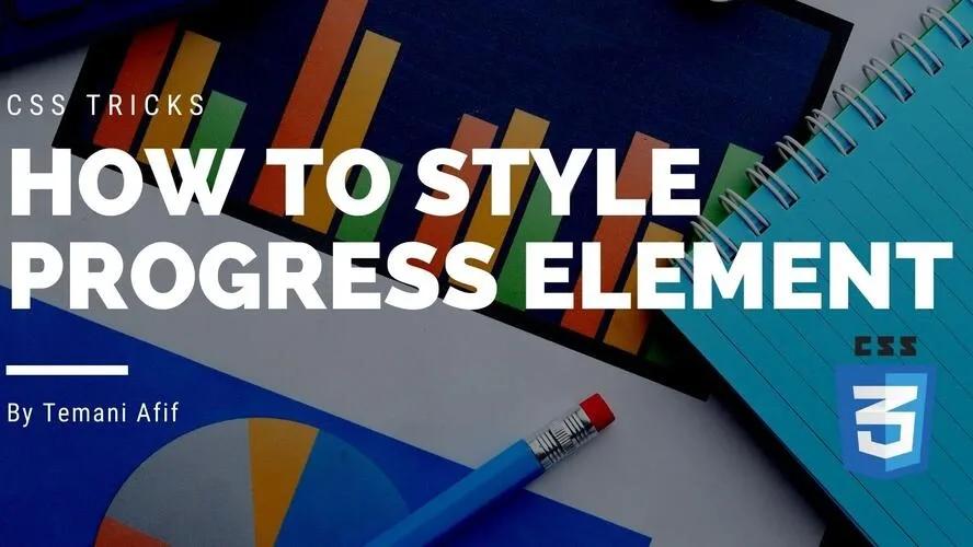 How To Style A Progress Bar Using CSS