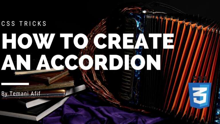 How to build a CSS-only accordion